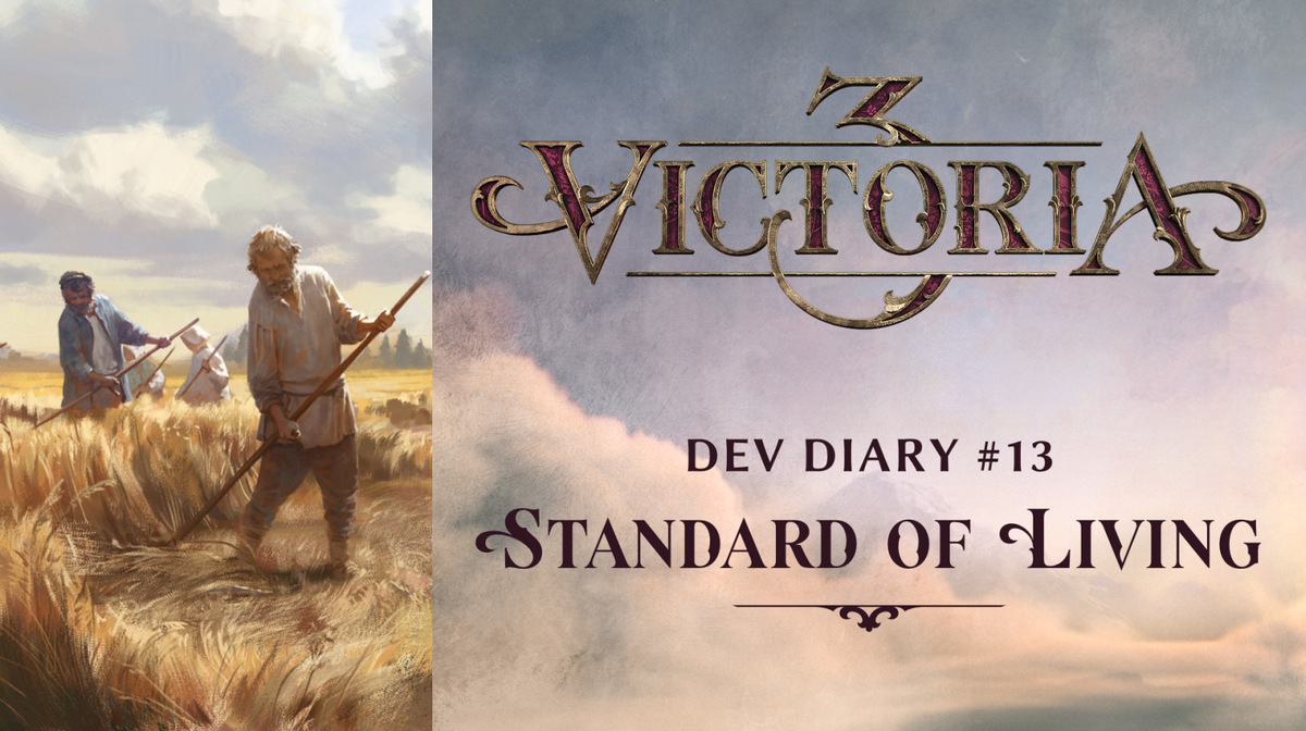 Victoria 3 Standard of living affects Pop Natality and Loyalty