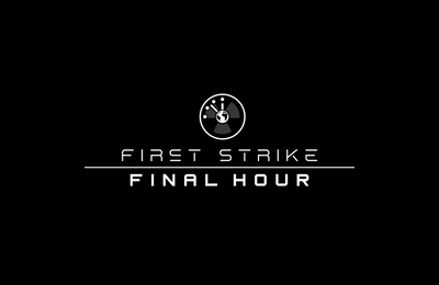 First Strike: Final Hour