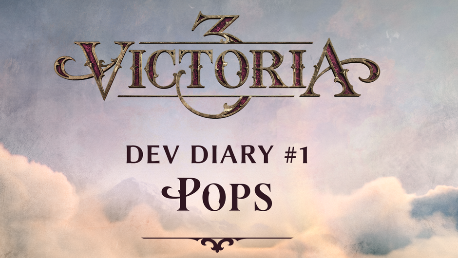 Dev diary brings updates on Victoria 3 development